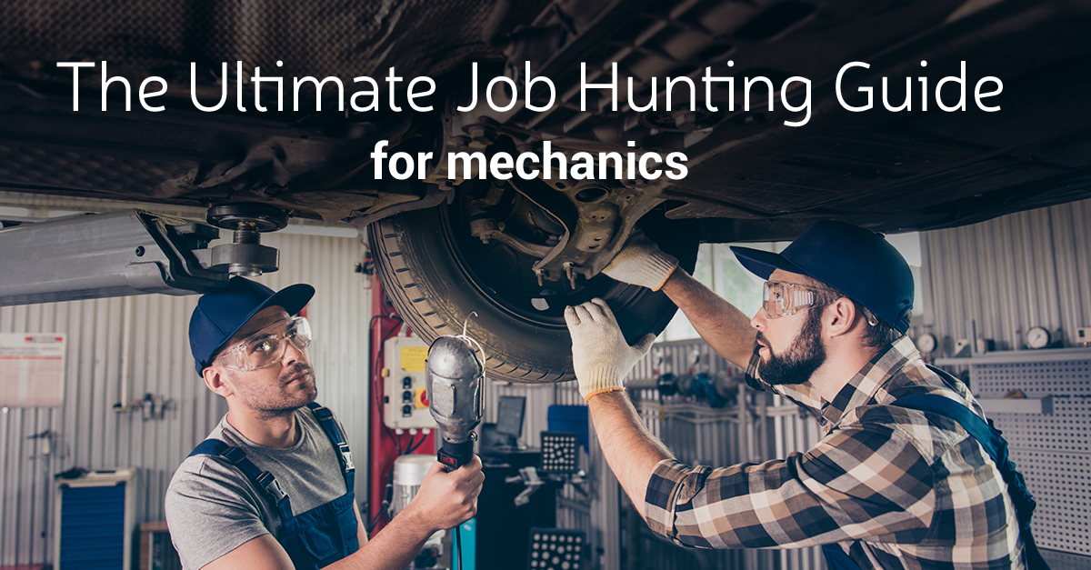 Effective Job Hunting Tips For Mechanics | Career Hub